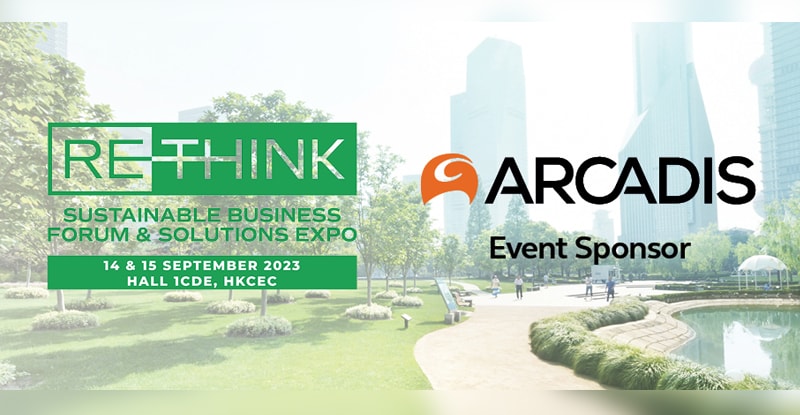 凯谛思Arcadis将参加ReThink HK 2023年度活动 | 凯谛思
